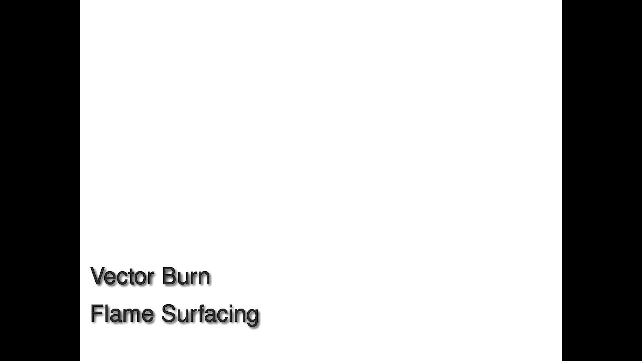 Vector Burn Flame Surfacing - YouTube