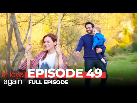 In Love Again Episode 49 (Long Version)