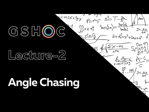 Angle Chasing | Week 1 | GSHOC - YouTube