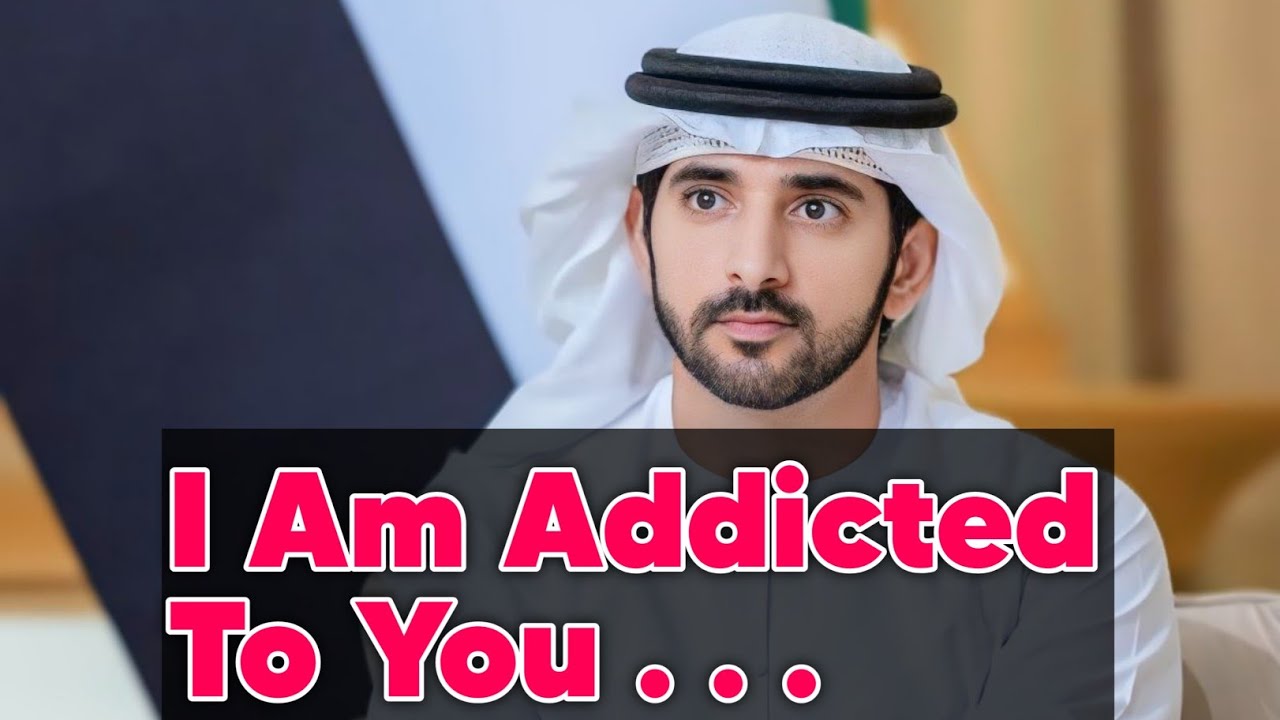 I Am Addicted To You | fazza new poem | - YouTube