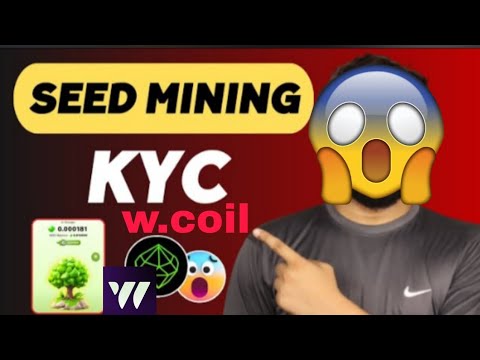 Seed Mining Telegram Airdrop KYC Process || Seed Mining App I am Not ...