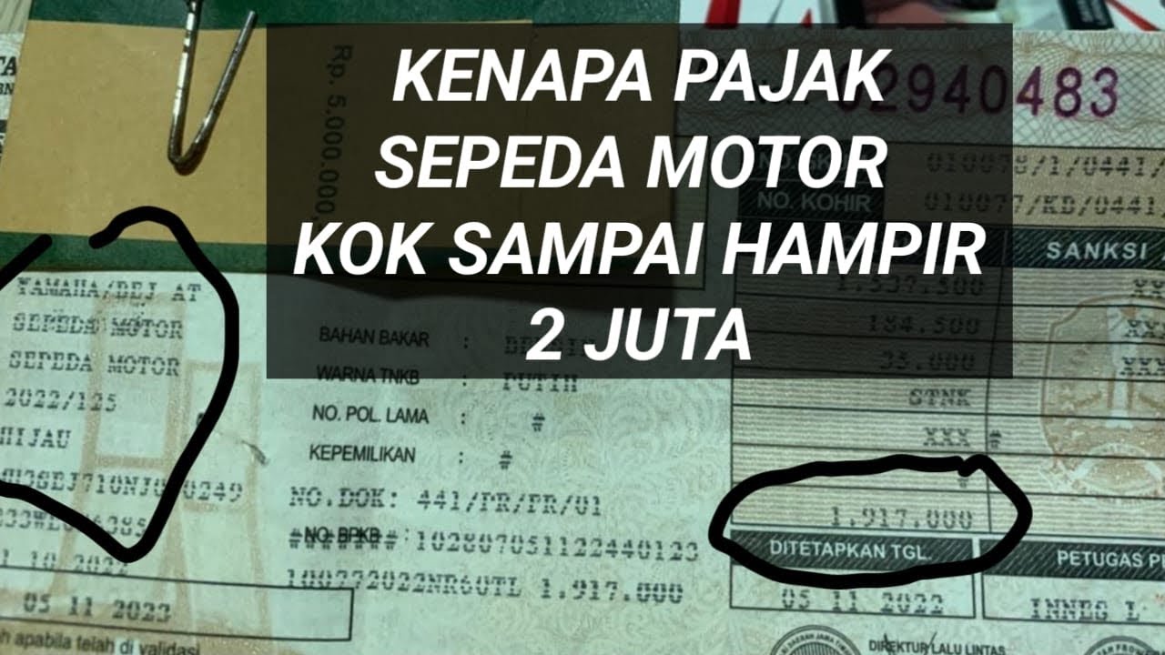 Kenapa pajak sepeda motor kok mahal hampir 2 juta - YouTube