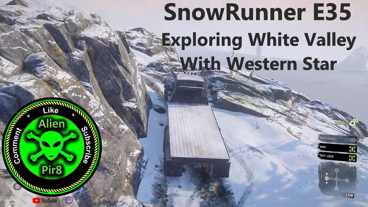 SnowRunner E35 Exploring White Valley With Western Star - YouTube