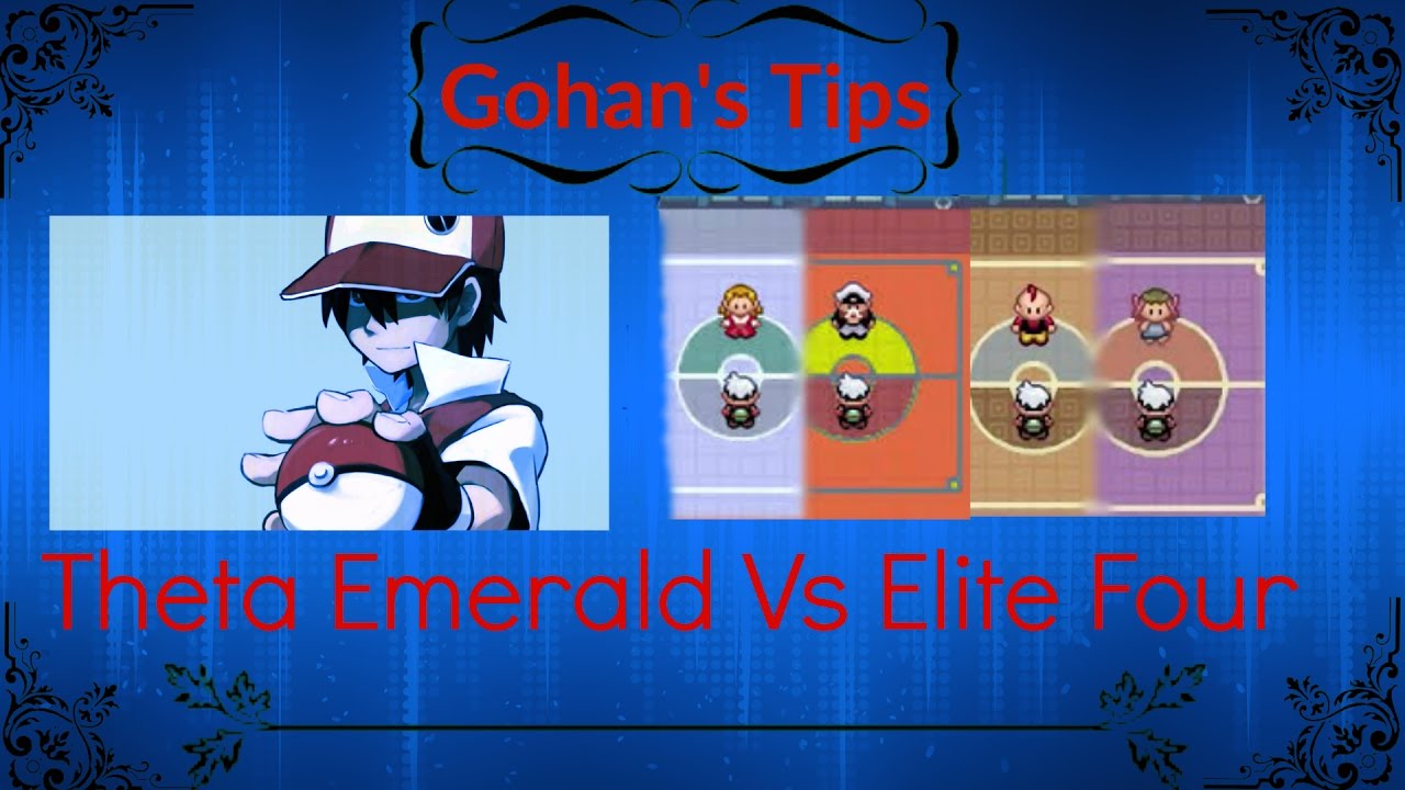 How To Beat Elite Four In Pokemon Theta Emerald!! - YouTube