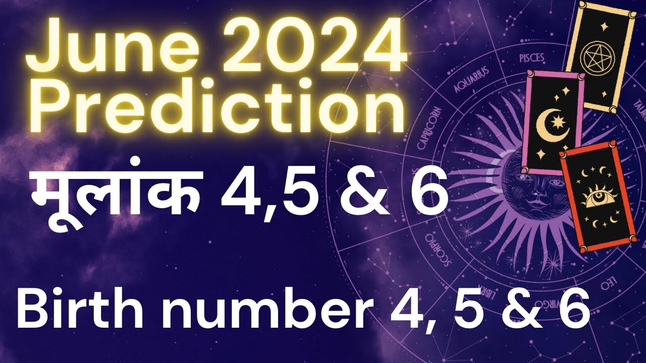 June Predictions for Mulank 4,5 and 6 ️ - YouTube