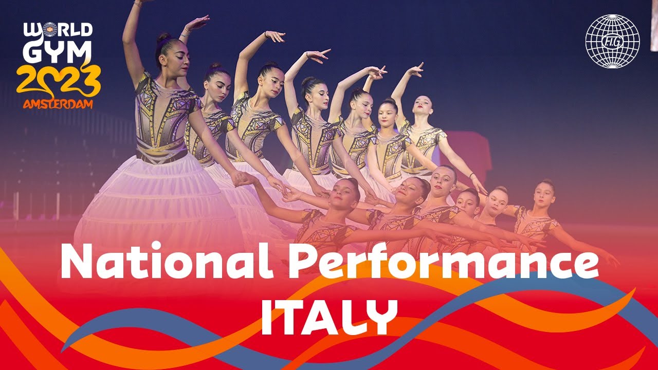 World Gymnaestrada Amsterdam 2023 National Performance Italy Youtube