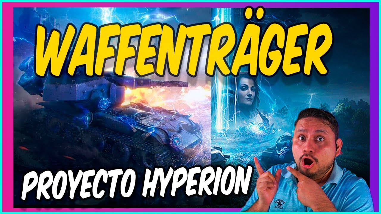 Waffentrager Proyecto Hyperion World of tanks Tips sir8j - YouTube