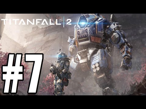 Titanfall 2 Gameplay Walkthrough Part 7 - THE ARC TOOL! - YouTube