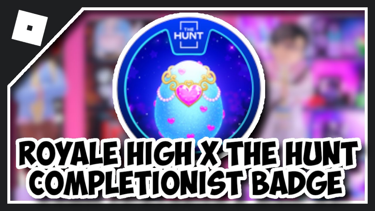 HOW TO GET THE HUNT BADGE in ROYALE HIGH | How to get ROYALE HIGH X THE ...