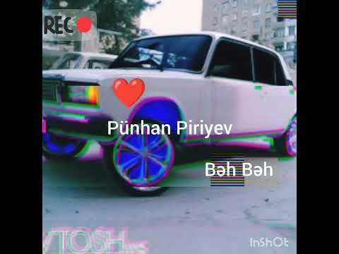 Punhan Piriyev -Beh Beh