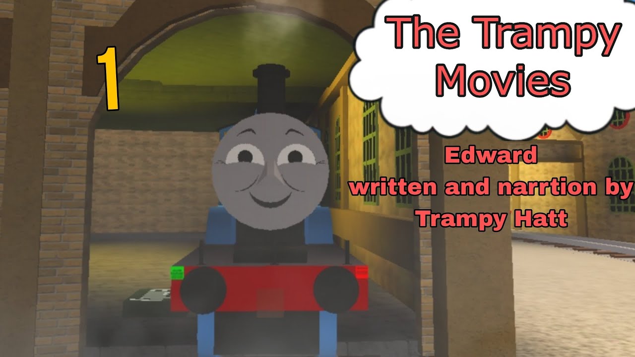 Trampy movie : Edward Roblox Remake - YouTube