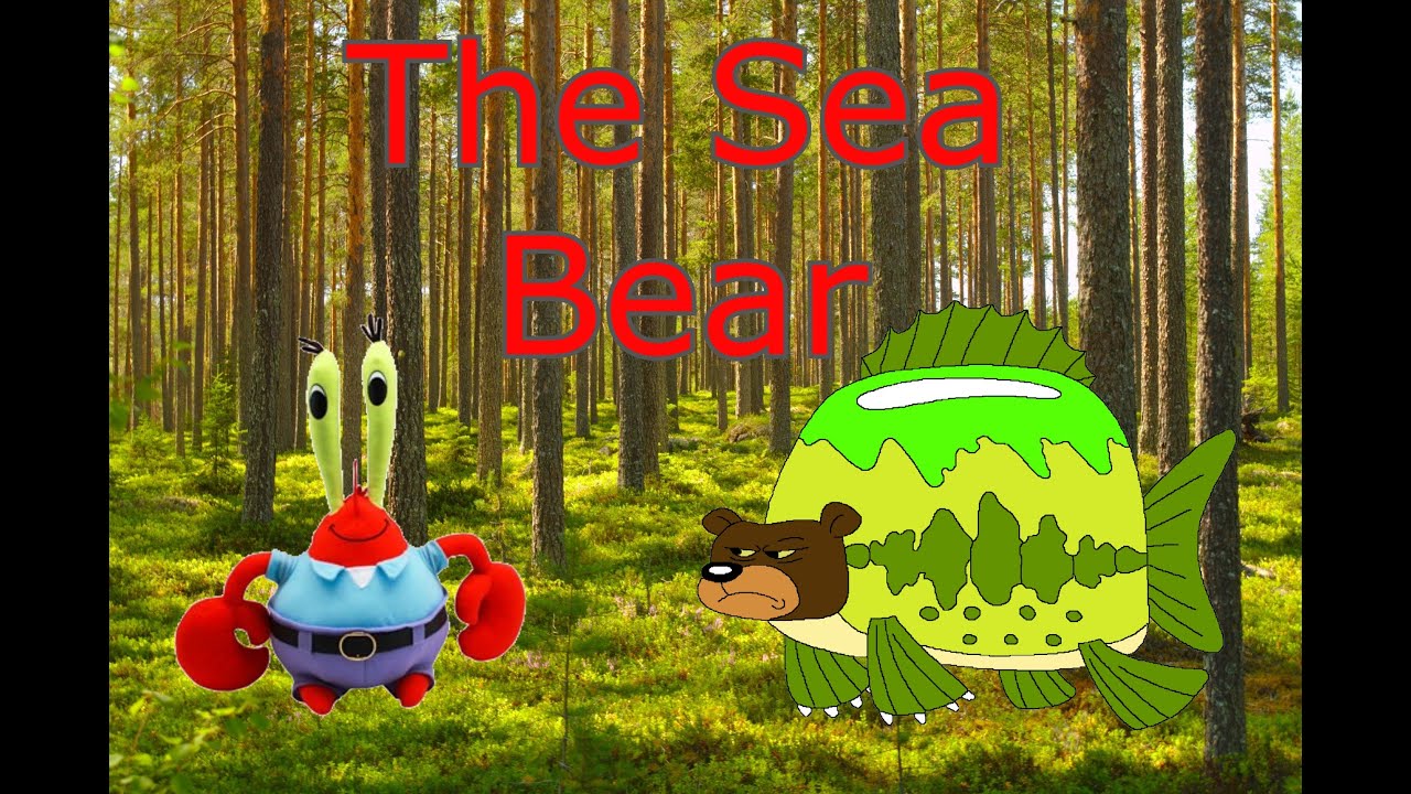 Spongebob The Sea Bear - YouTube