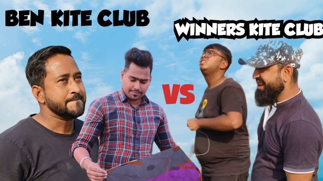 Ben Kite Club vs Winners Kite Club || Kite Fighting - YouTube