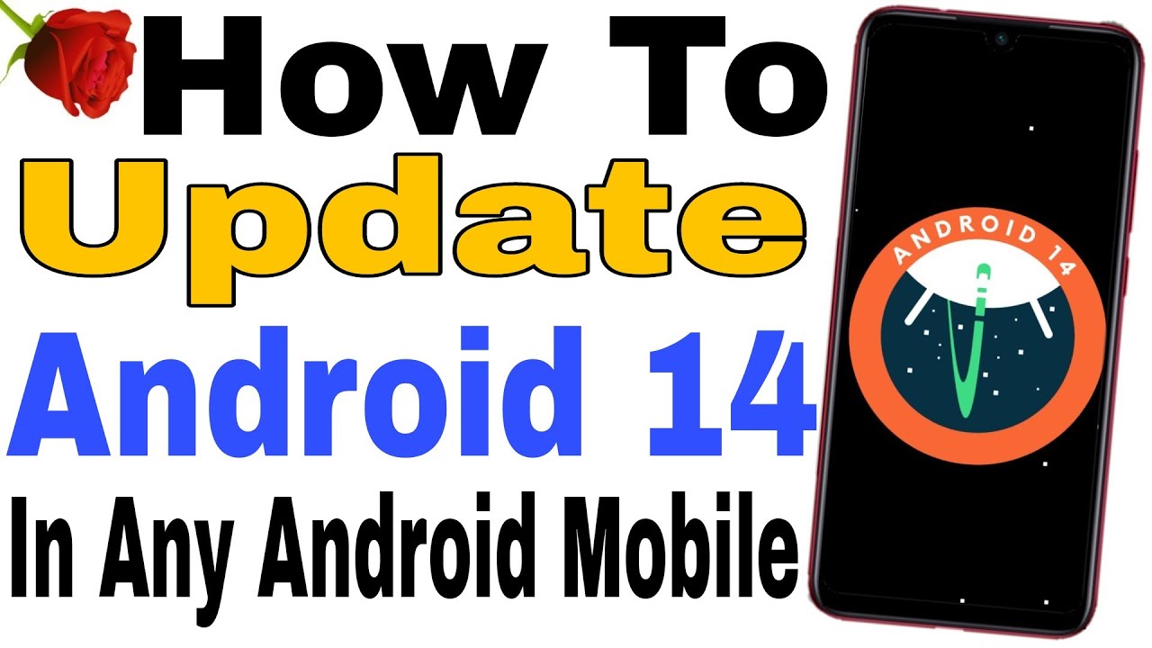 ( Without PC ) How To Update Android 14 In Any Android Mobile Without ...