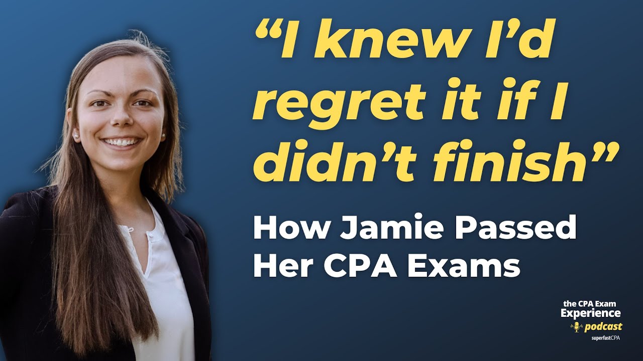 How Jamie Crushed the CPA Exams by Constantly Improving Her CPA Study ...