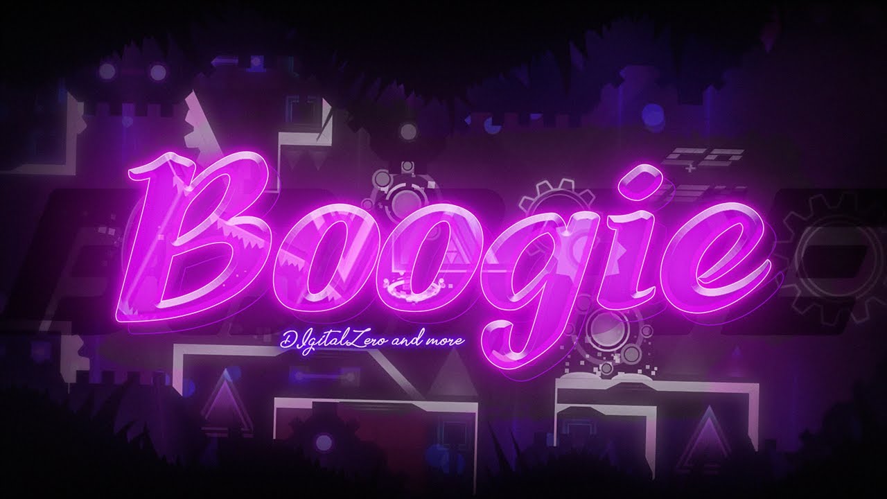Boogie by Digitalzero and more (280Hz/360FPS) | Geometry Dash - YouTube