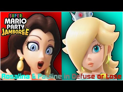 Super Mario Party Jamboree: Rosalina & Pauline in Defuse or Lose - YouTube