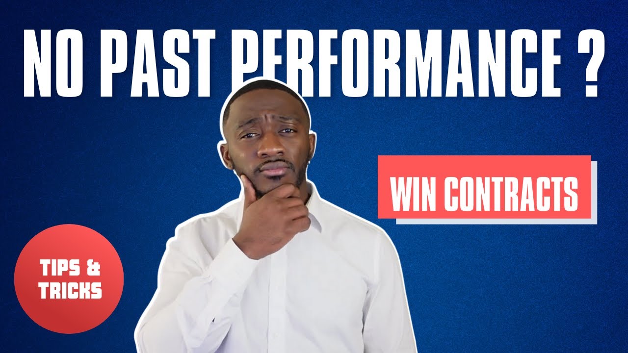 How to win government contracts with zero past performance? - YouTube