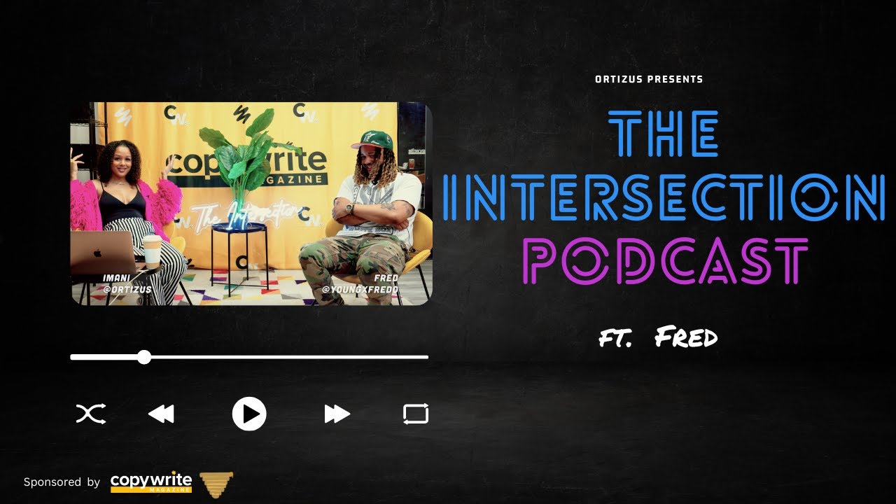 THE INTERSECTION PODCAST | Finessin' Content, Twitch, Dangers of AI, Digital Strategy + More ...