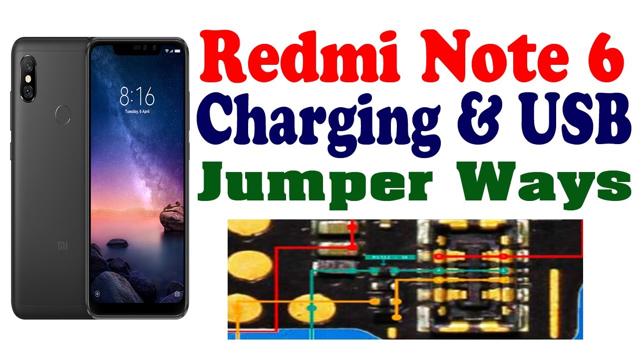 Xiaomi Redmi Note 6 Pro Charging & USB Problem Solution Jumper Ways # ...