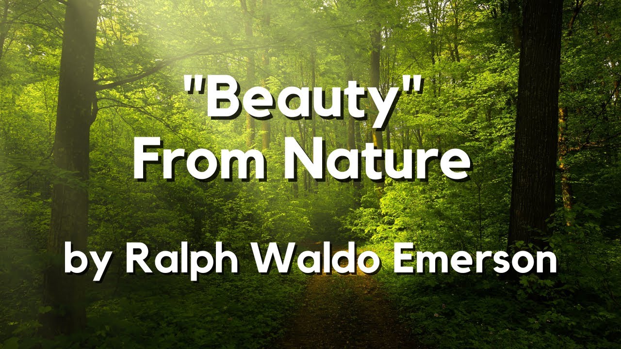 Beauty from Nature by Ralph Waldo Emerson: Classic English Audiobook ...