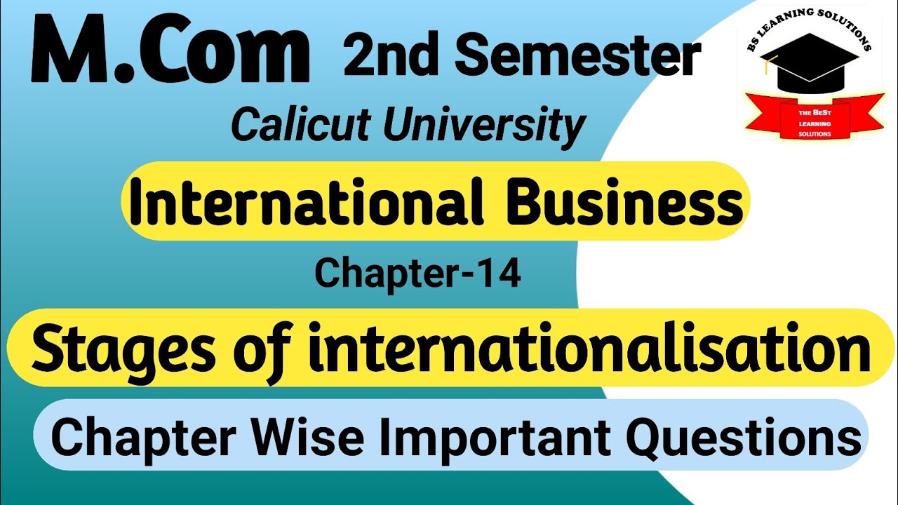 M.Com 2nd Semester | International Business | Calicut University | Stages of ...