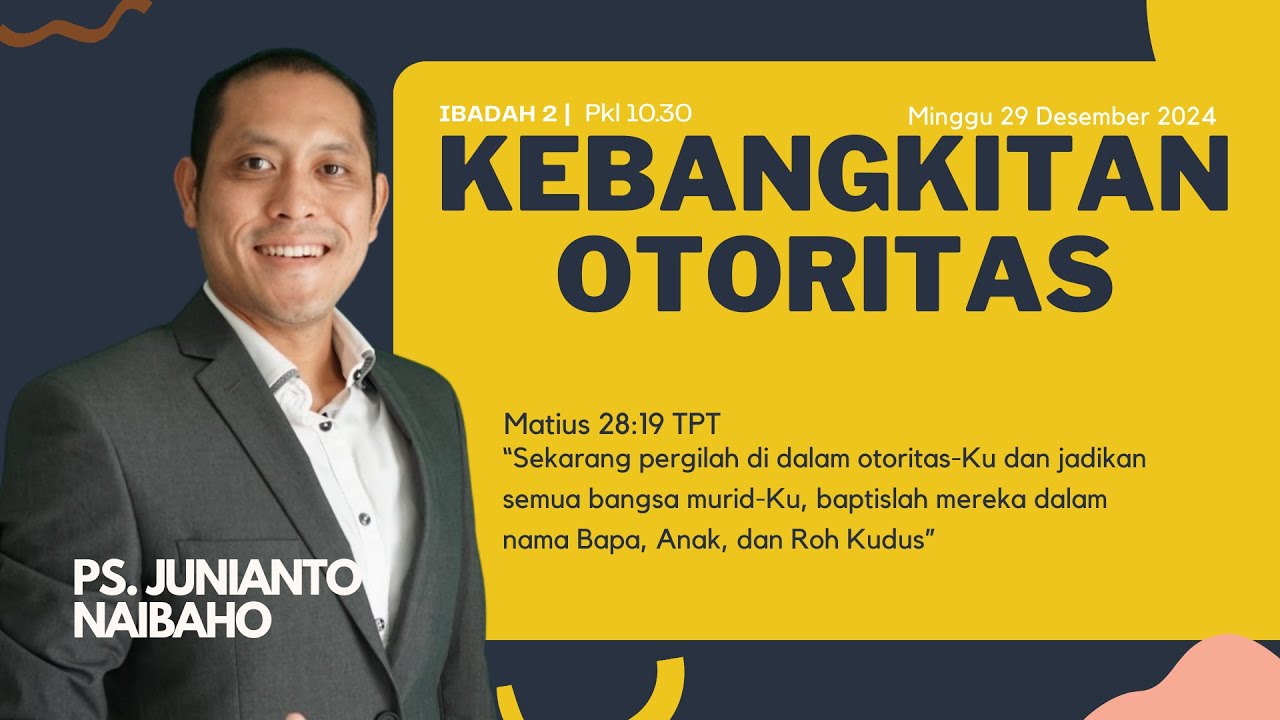 Ibadah Raya 2 - (Pdt. Junianto Naibaho) - 29 Desember 2024 - Live ...