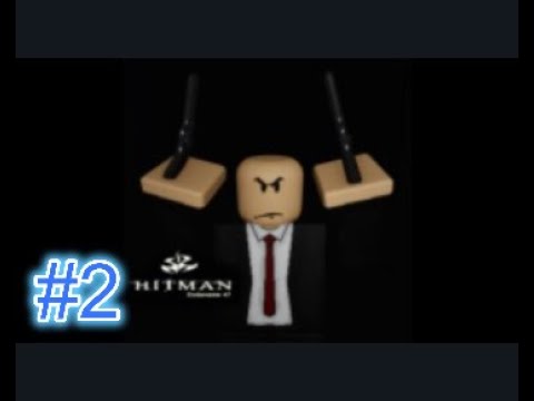 Hitman: Codename 47 Roblox walk through (2) Training included - YouTube