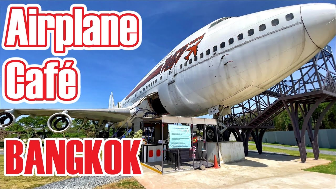 747 Airplane Café in Bangkok ($2 Million Conversion) - 4K Virtual Tour ...