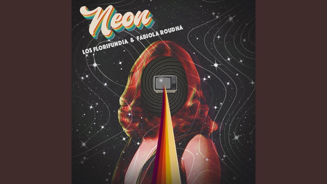 Neon - YouTube