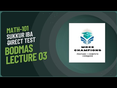 BODMAS Lecture 03 |Sukkur IBA University| |Direct Test Preparation 2024 ...