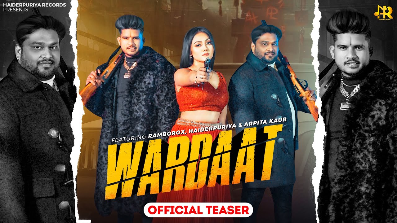 WARDAAT || OFFICIAL TEASER || HAIDERPURIYA || RAMBOROX || ARPITA KAUR ...