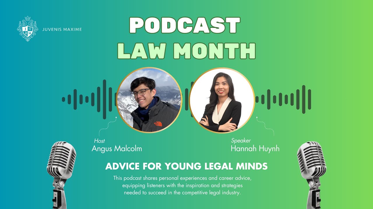 Law Month's Podcast: Advice for Young Legal Minds - YouTube