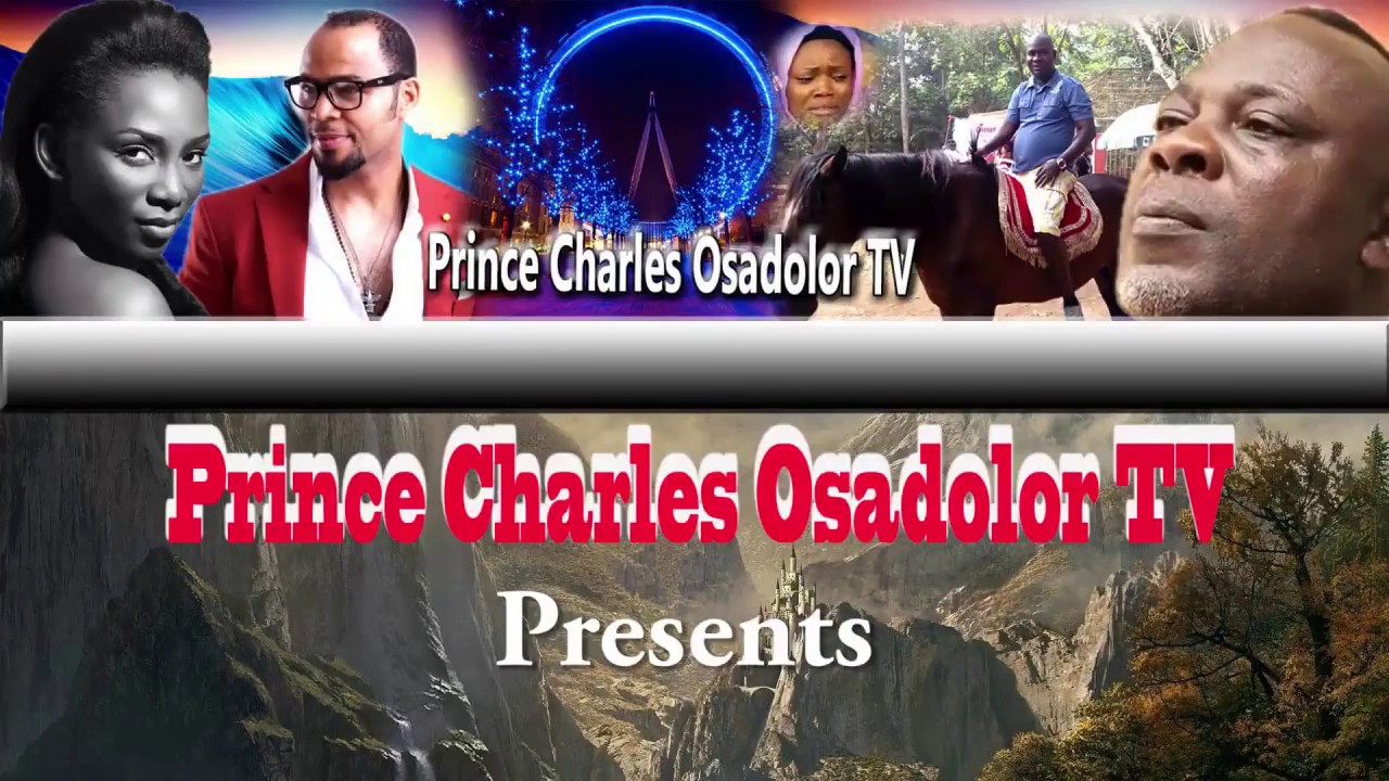 Prince Charles Osadolor Latest Album 2019 - YouTube
