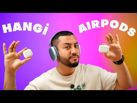 HANGİ AIRPODS'U ALMALISIN? (AirPods Max Vs AirPods Pro 2 Vs AirPods 4)