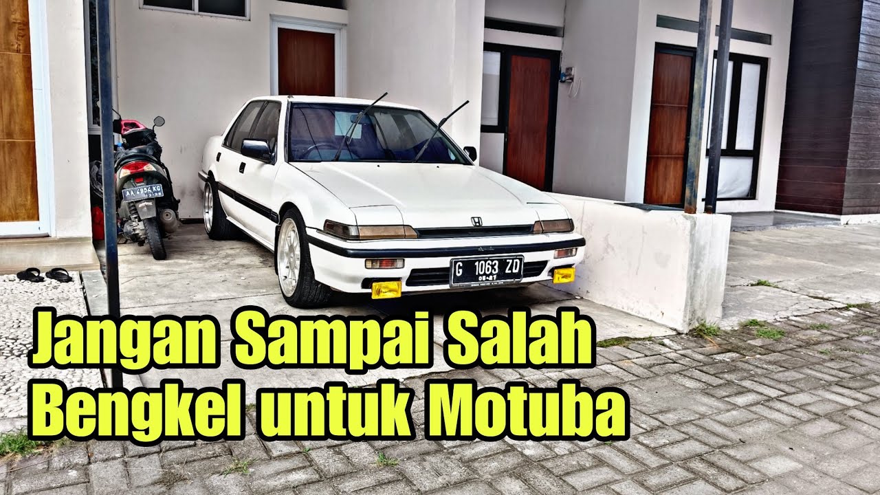 Mobil Tua Jangan Sampai Salah Bengkel Accord Vigor - YouTube