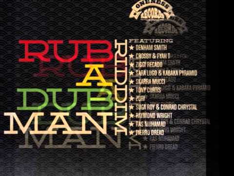 Rub A Dub Man Riddim- oct 2012 - Oneness records - Megamix by G2 ...