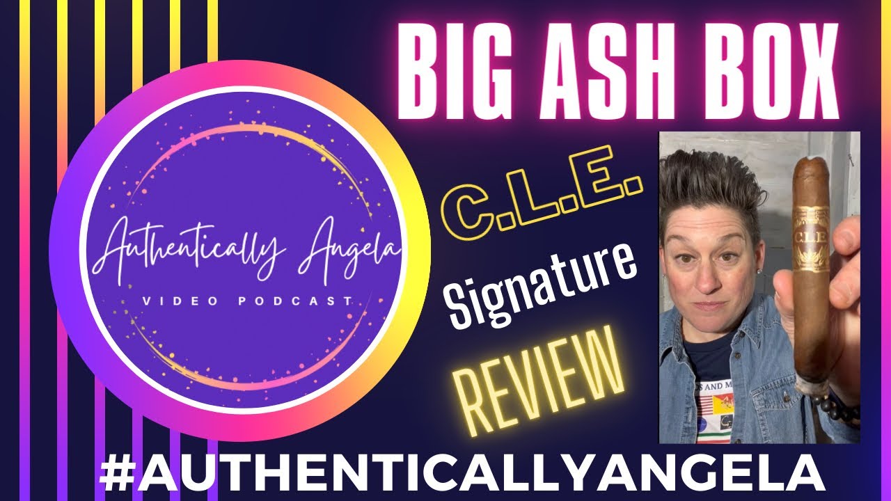 C.L.E. Signature Cigar Review Retrohale Cut and Light from Big Ashes ...