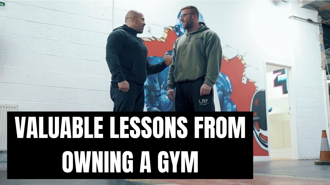 Valuable lessons from owning a gym - YouTube