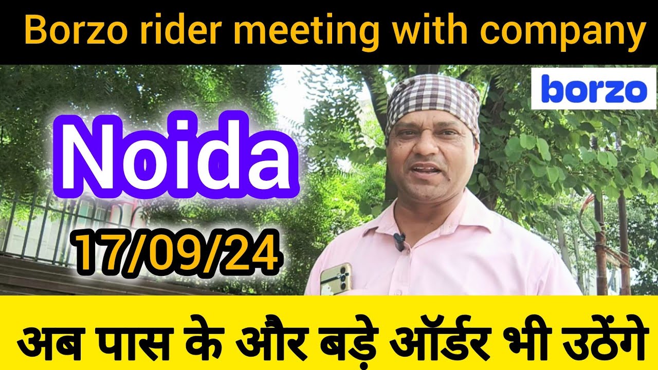 Borzo delivery partner meeting in noida. | borzo rider income in delhi ...