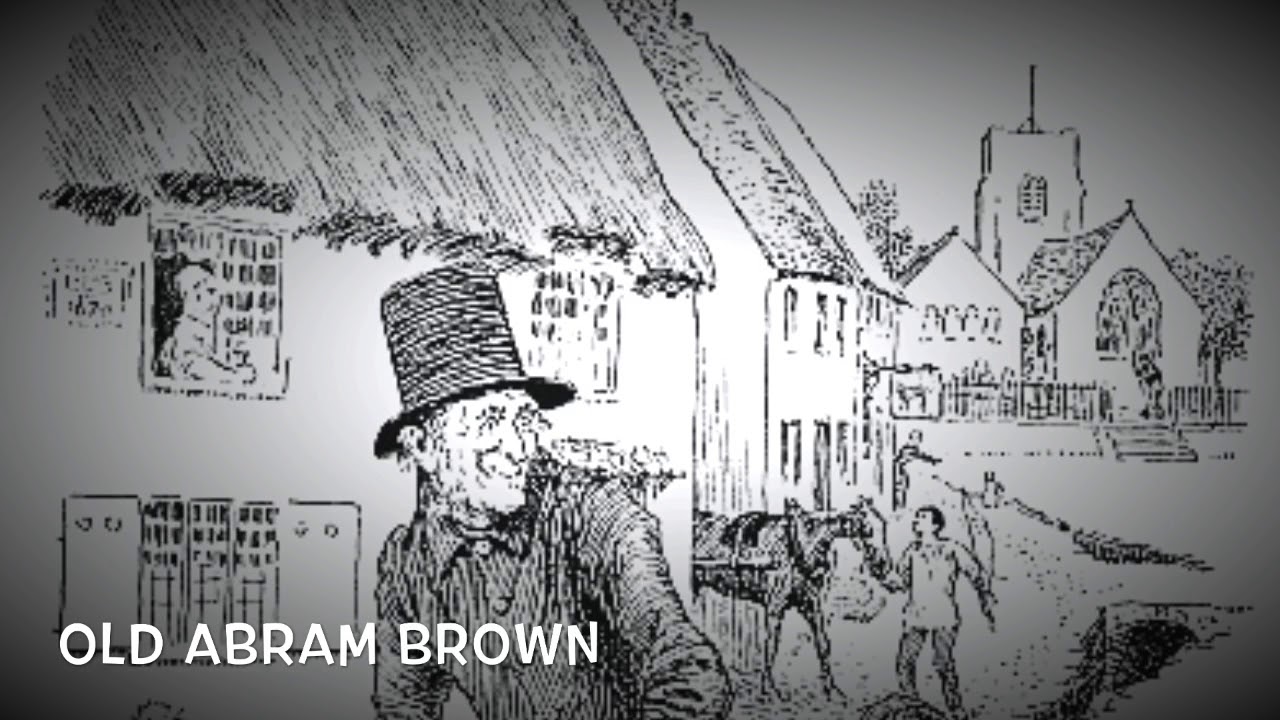 Old Abram Brown - YouTube