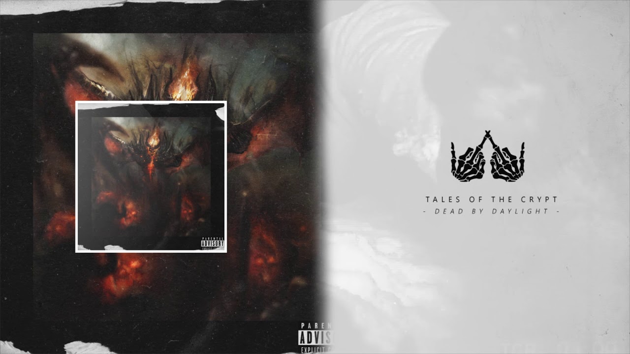 UNAVERAGE GANG - TALES OF THE CRYPT: DEAD BY DAYLIGHT [Prod. Tenngage ...