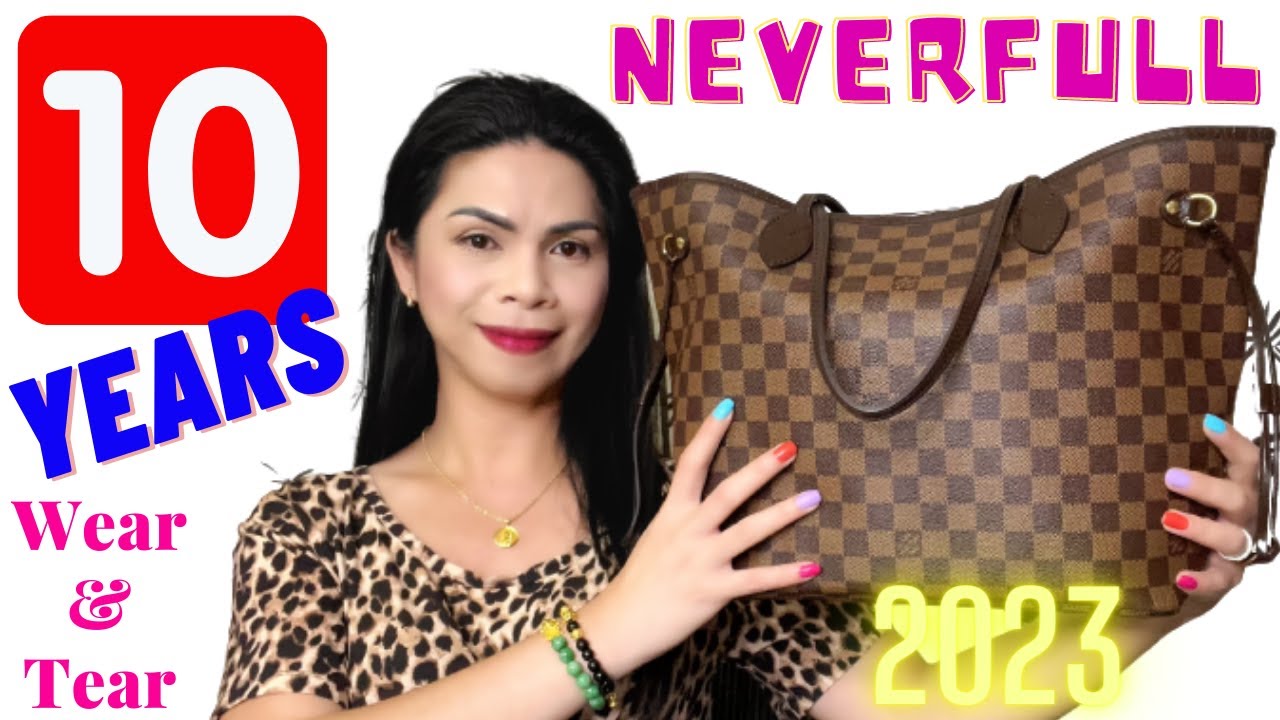 LOUIS VUITTON NEVERFULL 10 YEAR REVIEW/WEAR & TEAR /PROS & CONS/WORTH IT DESPITE LV PRICE ...