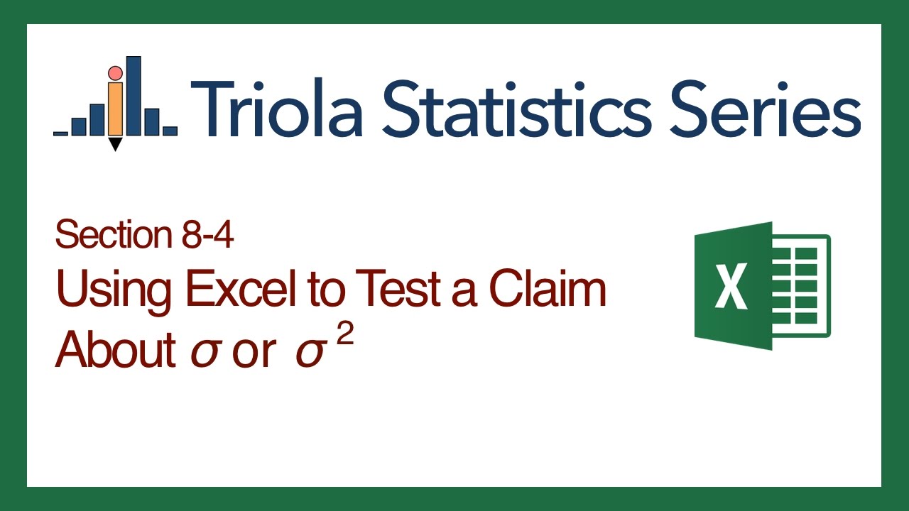 Excel Section 8-4: Using Excel to Test a Claim About Population St Dev ...