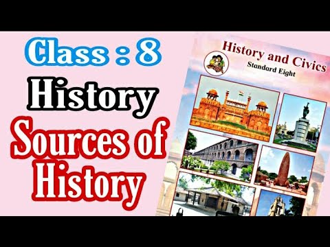 Sources of History, Class 8, Chapter 1, History, Maharashtra Board ...
