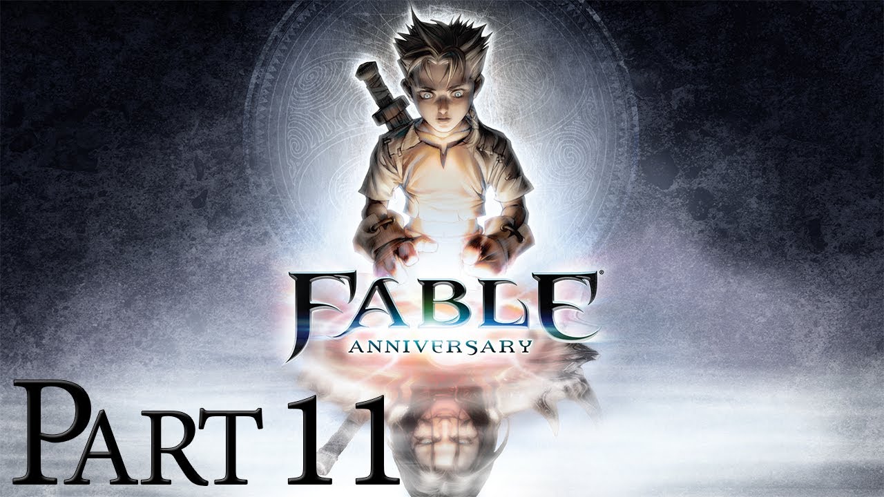 Fable Anniversary / Walkthrough / Gameplay / Lets Play - Part 11 - Hob ...
