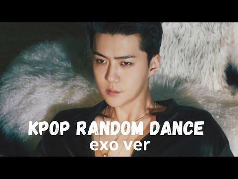 KPOP RANDOM DANCE | EXO Ver.|