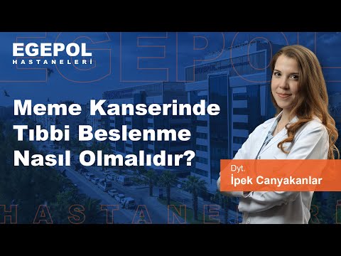 Meme Kanserinde Tıbbi Beslenme Nasıl Olmalıdır? - Dyt. İpek Canyakanlar