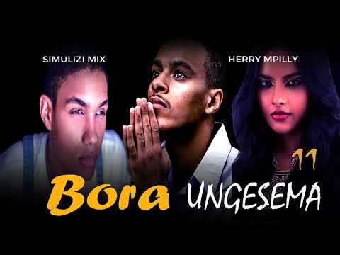 BORA UNGESEMA 11/18 SIMULIZI YA MAPENZI BY D'OEN