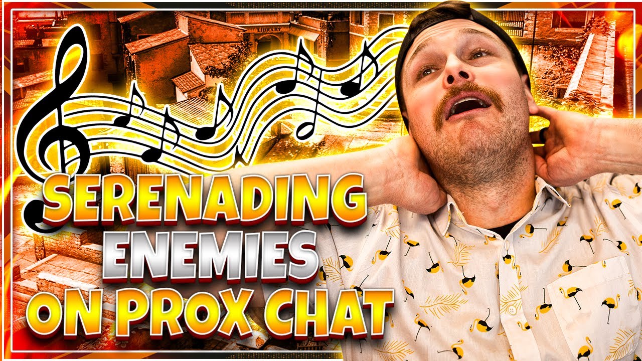 Using vocal talent on PROX CHAT to confuse and DOMINATE enemies - YouTube